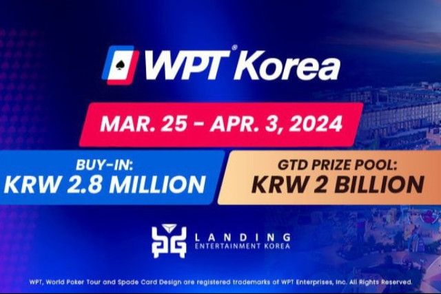 WPT Korea To Host a KRW 2 Billion (~$ 1.50 Million) GTD Championship Event & Will Award the ...